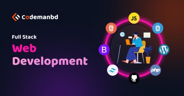 Full Stack Web Development - Freelancing Course in Bangladesh